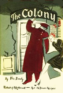 The Colony | Restaurant-ing through history