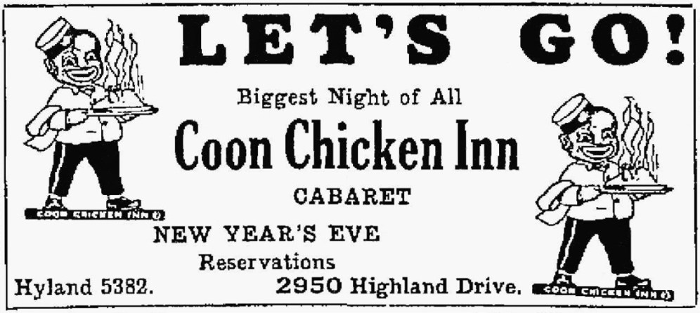 Famous in its day, now infamous: Coon Chicken Inn | Restaurant-ing ...